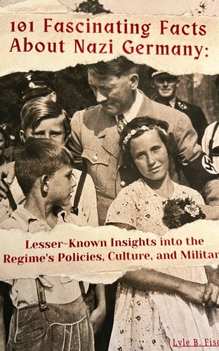 101 Fascinating Facts About Nazi Germany book | eBay