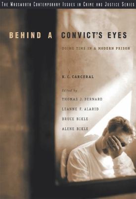 Behind a Convict's Eyes: Doing Time in a Modern Prison 9780534635176| eBay