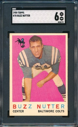 1959 Topps #78: BUZZ NUTTER Baltimore Colts ~ SGC 6 | eBay