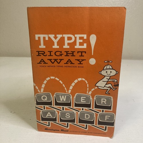 Type! Right Away Touch Method Typing Instruction Book Remington Rand ...