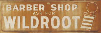 BARBER SHOP ASK FOR WILDROOT ADVERTISING METAL SIGN | eBay