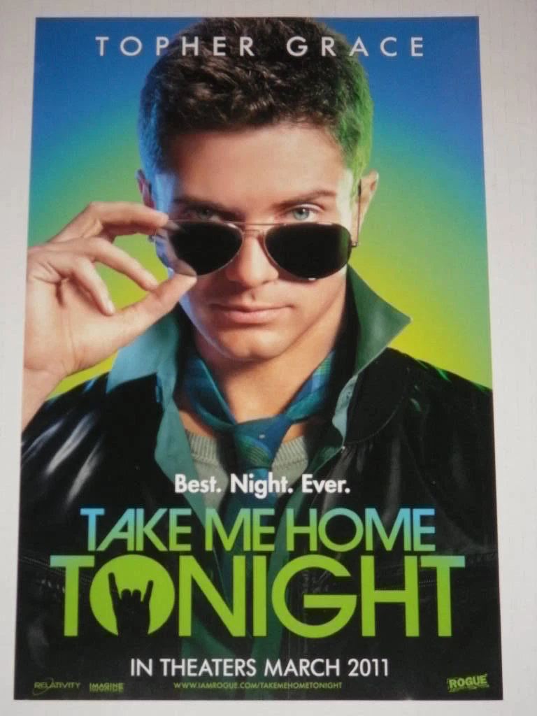 Take Me Home Tonight Poster