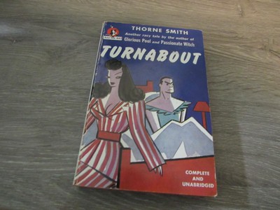 TURNABOUT BY THORNE SMITH 1947 1ST POCKET BKS PB EDITION HUMOR FANTASY ...