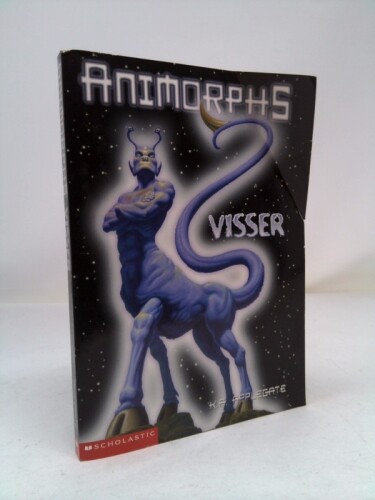 Visser, Animorphs (Animorphs) (1st Ed) by K. A. Applegate 9780439226776 ...