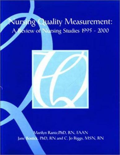 Nursing Quality Measurement : A Review of Nursing Studies 1995--2000 by ...