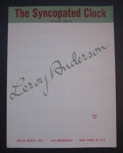 The Syncopated Clock by Leroy Anderson sheet music | eBay