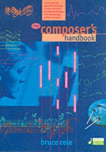 Composer's Handbook : A Do-It-Yourself Approach Combining "Tricks of ...