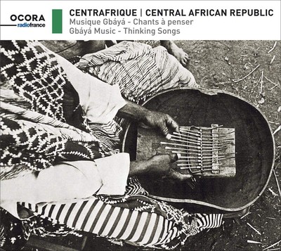 Various Artists : Central African Republic: Gbáyá Music - Thinking ...