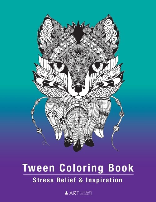 Tween+Coloring+Book%3A+Stress+Relief+%26+Inspiration+%3A+Detailed ...