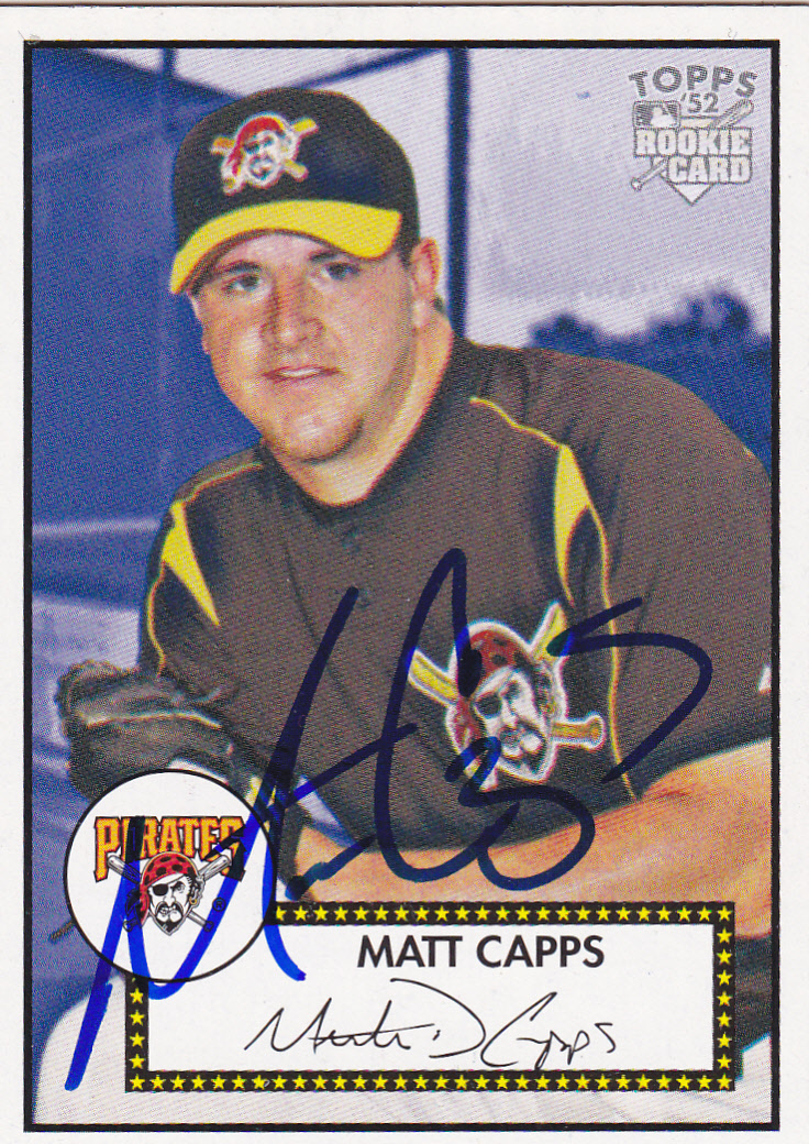 MATT CAPPS PITTSBURGH PIRATES SIGNED 52 ROOKIE CARD MINNESOTA TWINS ...