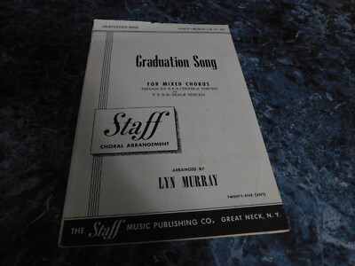 Graduation Song Staff Choral | eBay