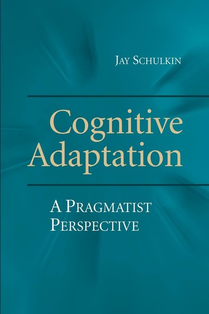 Cognitive Adaptation von Jay Schulkin (2014, Taschenbuch) online kaufen ...