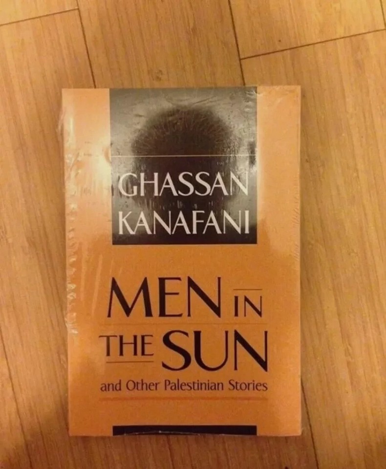 Men in the Sun Ghassan Kanafani Palestinian Lit Novel New Sealed Book | eBay