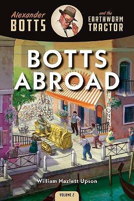 Botts Abroad by William Hazlett Upson (Paperback, 2021) for sale online ...