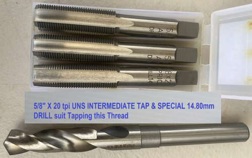 5/8 X 20 tpi UNS right hand Tap set Special Thread C/s + 14.80mm ...