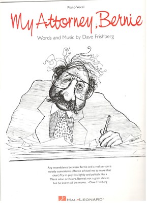 DAVID FRISHBERG "MY ATTORNEY, BERNIE" SHEET MUSIC-EXTREMELY RARE-BRAND ...