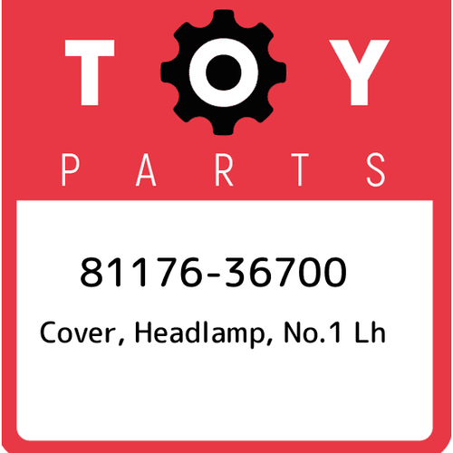 81176-36700 Toyota Cover, headlamp, no.1 lh 8117636700, New Genuine OEM ...