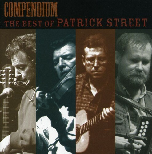 Compendium: the Best of Patrick Street by Patrick Street (CD, 2001) for ...