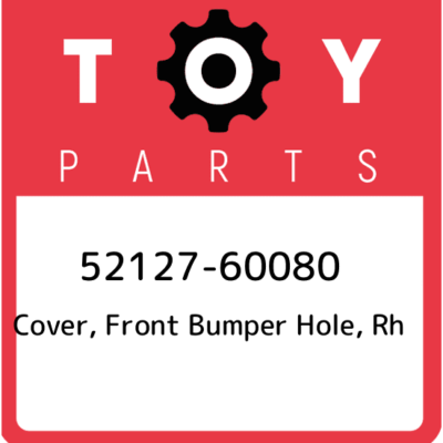 52127-60080 Toyota Cover, front bumper hole, rh 5212760080, New Genuine ...