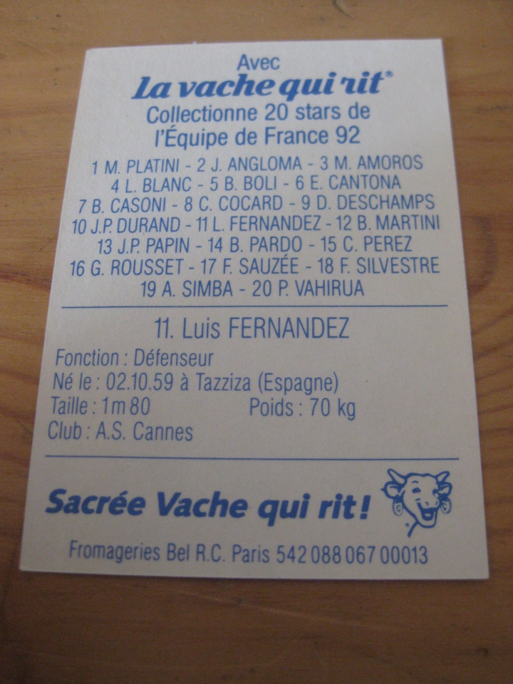 LA VACHE QUI RIT " 11 LUIS FERNANDEZ " EQUIPE FE FRANCE 92 | eBay
