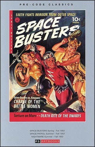 Space Busters/ Space Patrol: Pre-Code Classics, Collected Works Vol 1; NEW | eBay