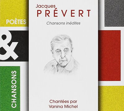 CD NEUF scellé - JACQUES PREVERT - CHANSONS INEDITES / Edition Digipack ...