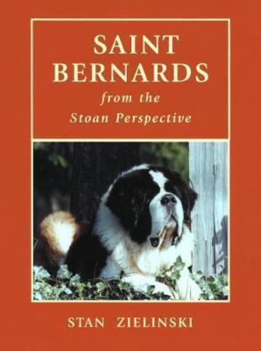Saint Bernards from the Stoan Perspective 9781577790136 | eBay