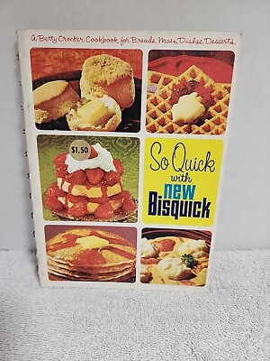 1967 Betty Crocker’s So Quick With New Bisquick Cook Book | eBay
