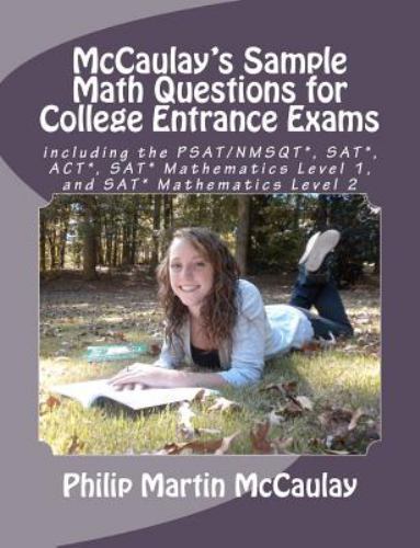 McCaulay's Sample Math Questions for College Entrance Exams Including ...