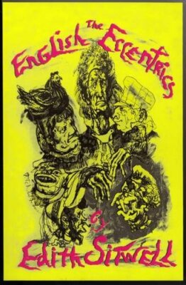 English Eccentrics by Edith Sitwell and Richard Ingrams Paperback Book ...