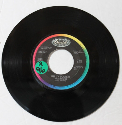 Billy Squire THE STROKE / TOO DAZE GONE 45 RPM - 1981 Capitol ...