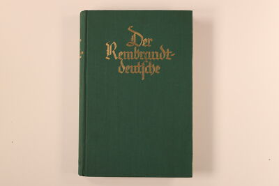 218093 Benedikt Nissen DER REMBRANDTDEUTSCHE JULIUS LANGBEHN HC ...