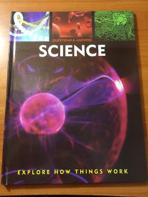 Science Questions and Answers: Explore How Things Work...HC | eBay
