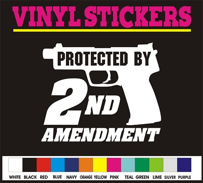Protected by 2nd Amendment Handgun Pistol Window Car Truck Vinyl Decal ...