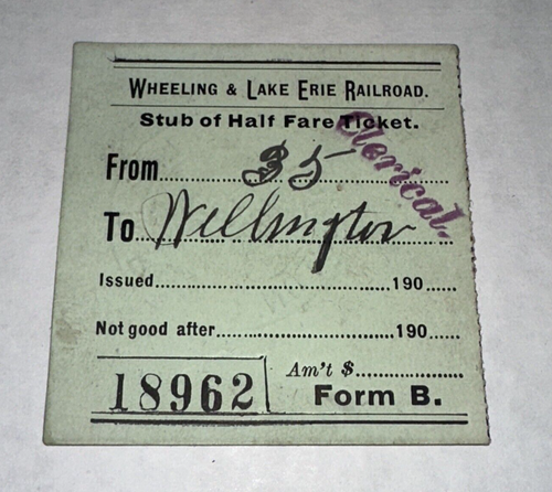 Wheeling Lake Erie Railroad Train Ticket Stub Half Fare Pass Badge ...