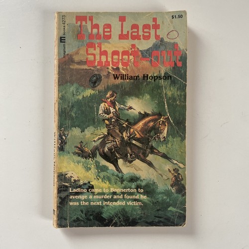 The Last Shootout, William Hopson (1972) Vintage Western Book Novel ...