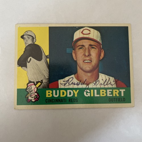 BUDDY GILBERT 1960 TOPPS AUTOGRAPHED SIGNED AUTO BASEBALL CARD 359 REDS ...