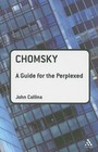 Chomsky: A Guide for the Perplexed (Guides for the Perplexed ...