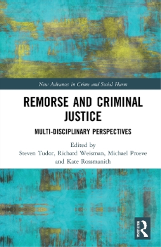 Richard Weisman Remorse and Criminal Justice (Poche) 9781032104768 | eBay
