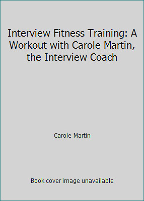 Interview Fitness Training: A Workout with Carole Martin, the Interview ...