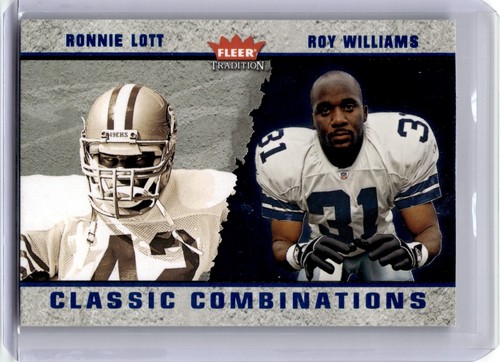 2003 Fleer Tradition Classic Combos Blue Ronnie Lott / Roy Williams #'d ...