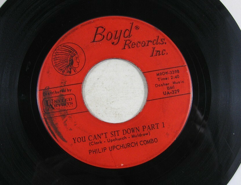 Vintage 45 Record Boyd Philip Upchurch Combo You Can't Sit Down Part 1 ...