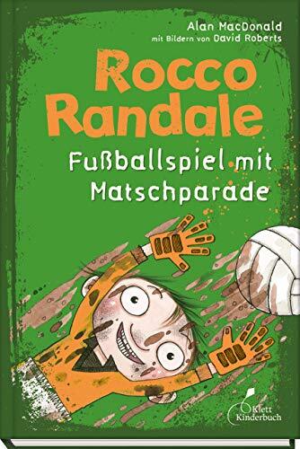 Alan MacDonald David Ro Rocco Randale 07 - Fußballspiel mit ...