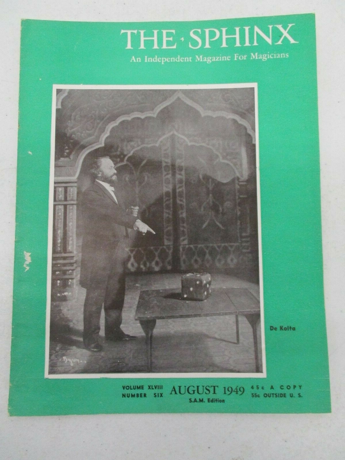 THE SPHINX MAGAZINE AUGUST 1949 DE KOLTA VOLUME 48 #6 MAGIC MAGICIAN ...