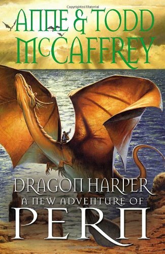 Dragon Harper (Dragonriders of Pern): 01 by McCaffrey, Todd Hardback ...