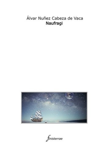 Libri Nunez Cabeza de Vaca Alvar - Naufragi 9791222052403 | eBay
