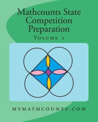 Mathcounts State Competition Preparation Volume 2 - Paperback - GOOD ...