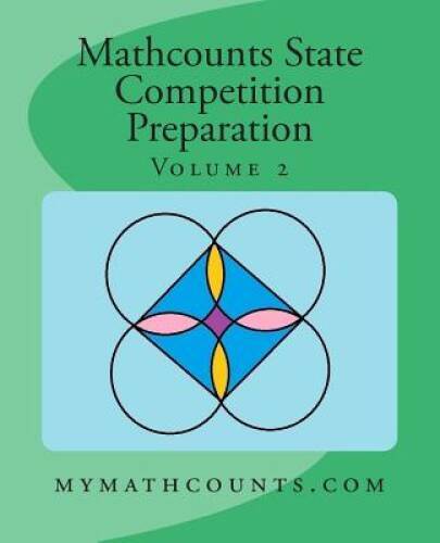 Mathcounts State Competition Preparation Volume 2 - Paperback - GOOD ...