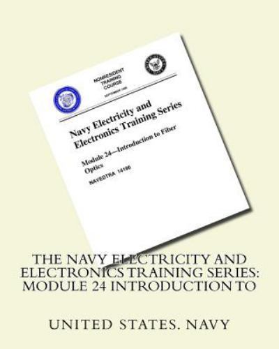 Navy Electricity and Electronics Training Series: Module 24 ...