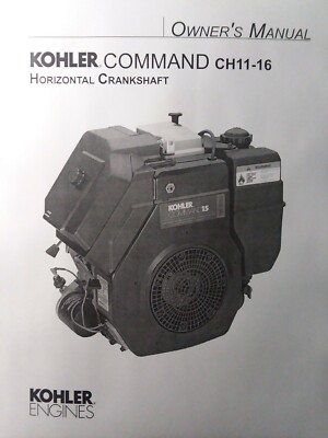 Kohler Command CH 11 12.5 13 14 16 hp Horizontal Engine Owners Manual ...